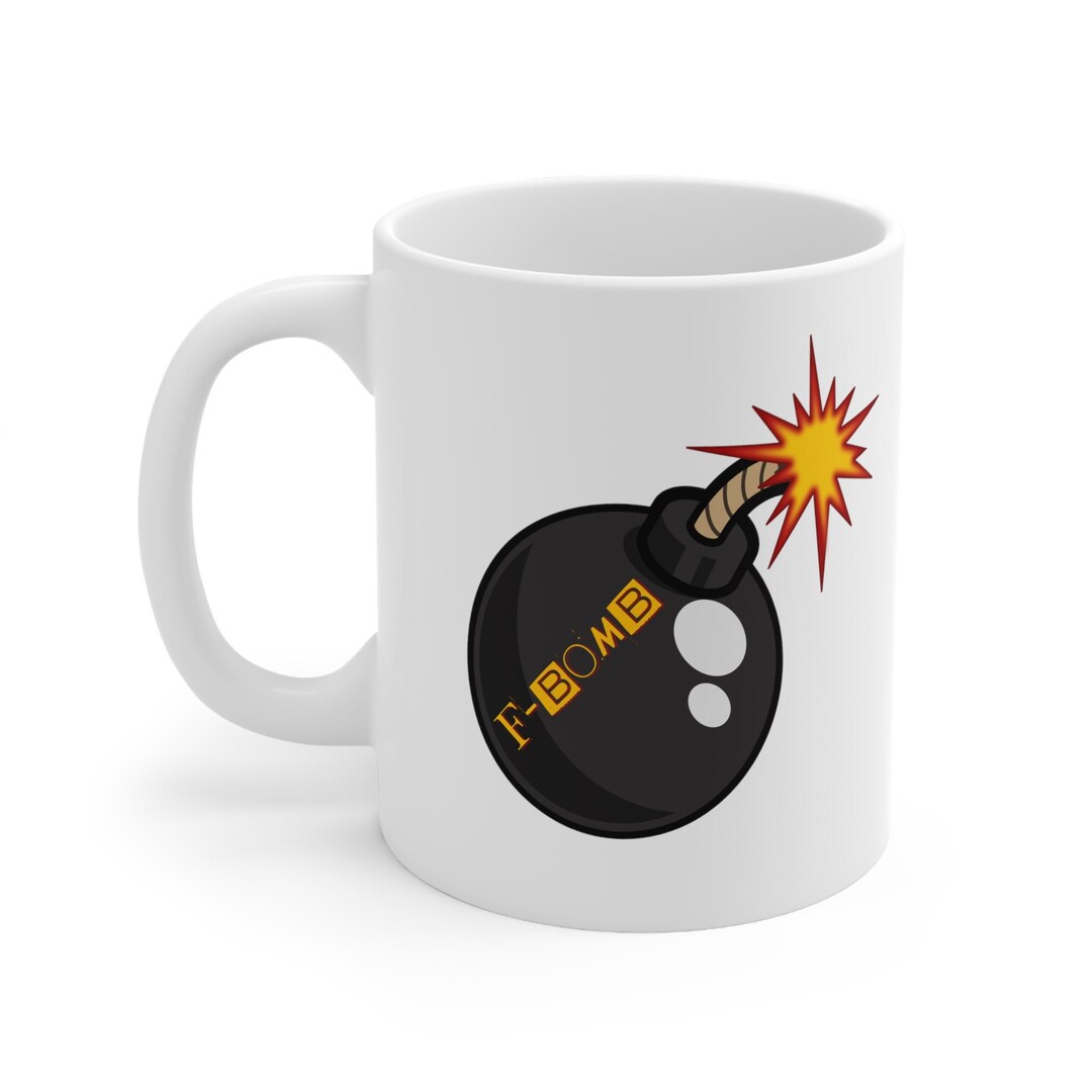 Sip and Chuckle With Our Explosively Witty F-bomb Mug Ceramic - Etsy