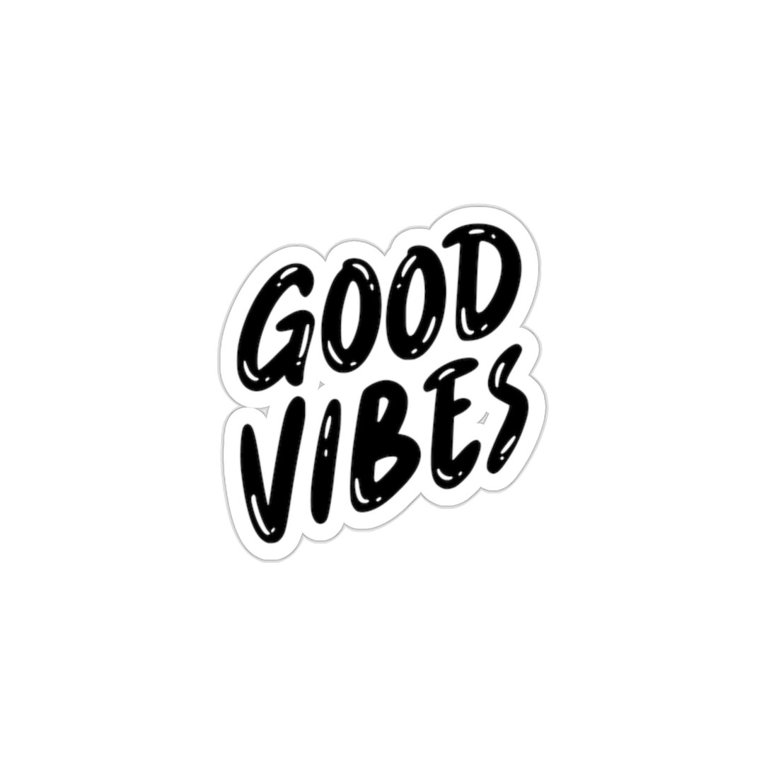 Spreading Good Vibes: Join the Viral Revolution With Good Vibes Sticker ...