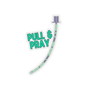 Kiss-cut Stickers, Pull and Pray, Endotracheal Tube, Pull Out, Medical ...