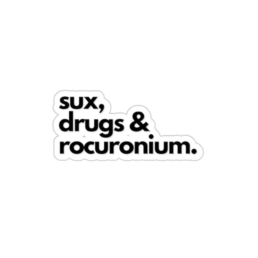 Die-cut Stickers, Sux Drugs & Rocuronium - Etsy