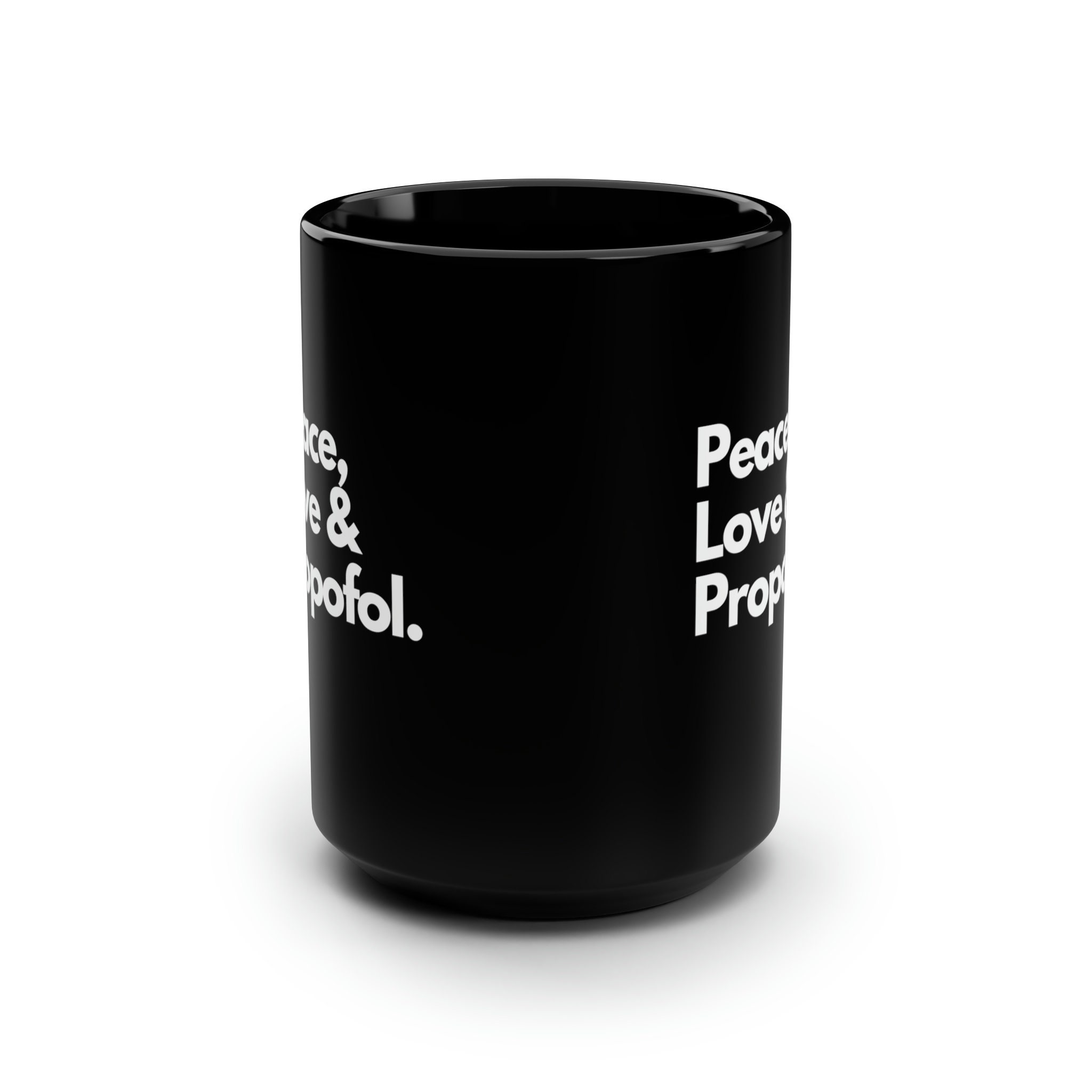 Viral Vibes: Sip in Style With the Peace, Love & Propofol Coffee Mug ...
