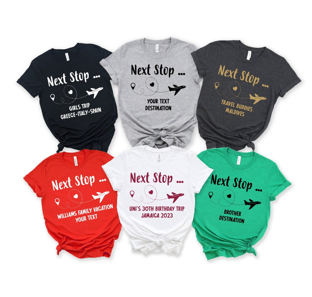 Custom Birthday Trip Shirt, Custom Destination Travel Family T-shirt ...