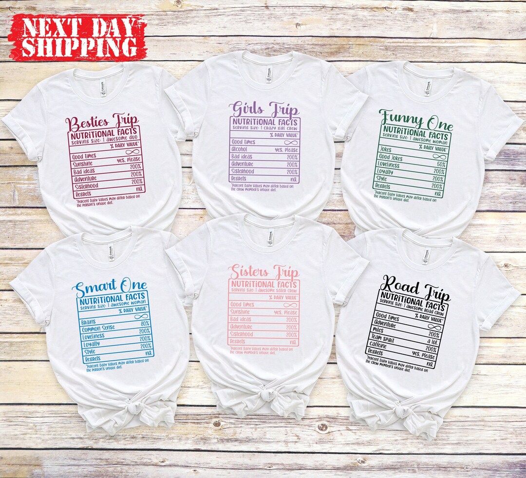 17 Different Funny Travel Shirts, Girls Trip Nutritional Facts Shirt ...
