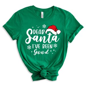 40 Quotes Dear Santa Custom Shirts, Christmas Funny Group Shirt ...