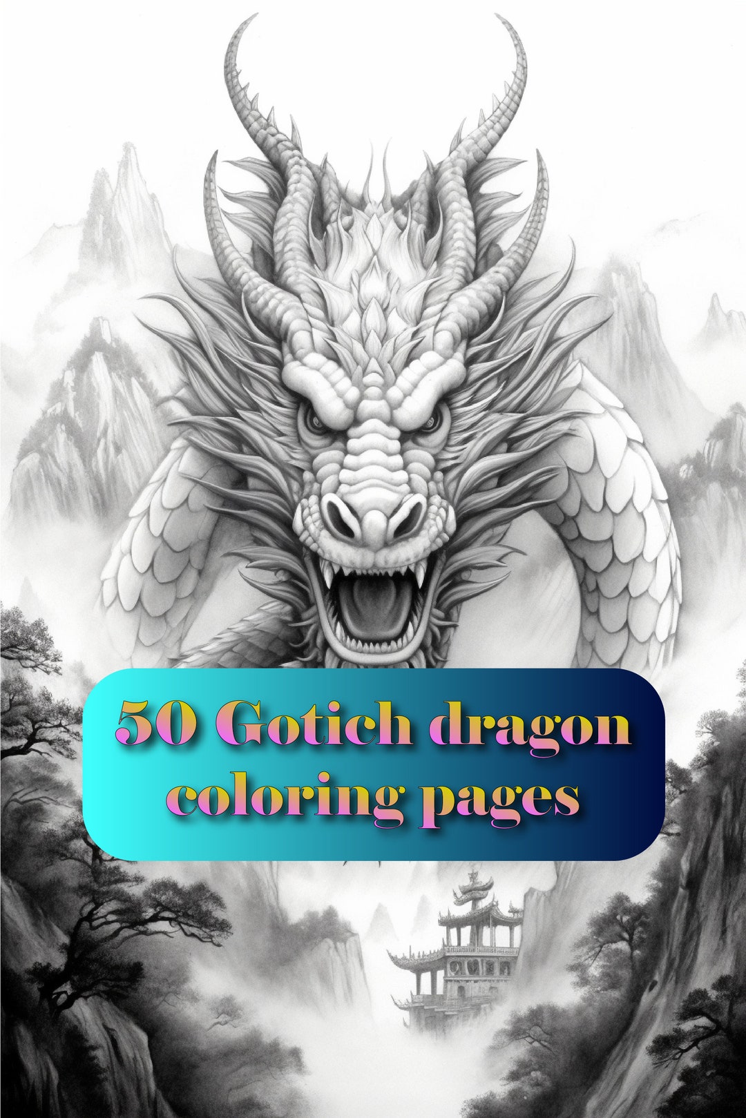 50 Gothic Dragons Coloring Pages ,grayscale Coloring Sheets, Adults ...