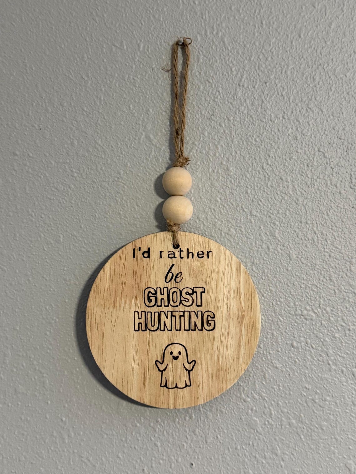 I’d Rather Be Ghost Hunting Sign - Wall Art Door Hanger Paranormal ...