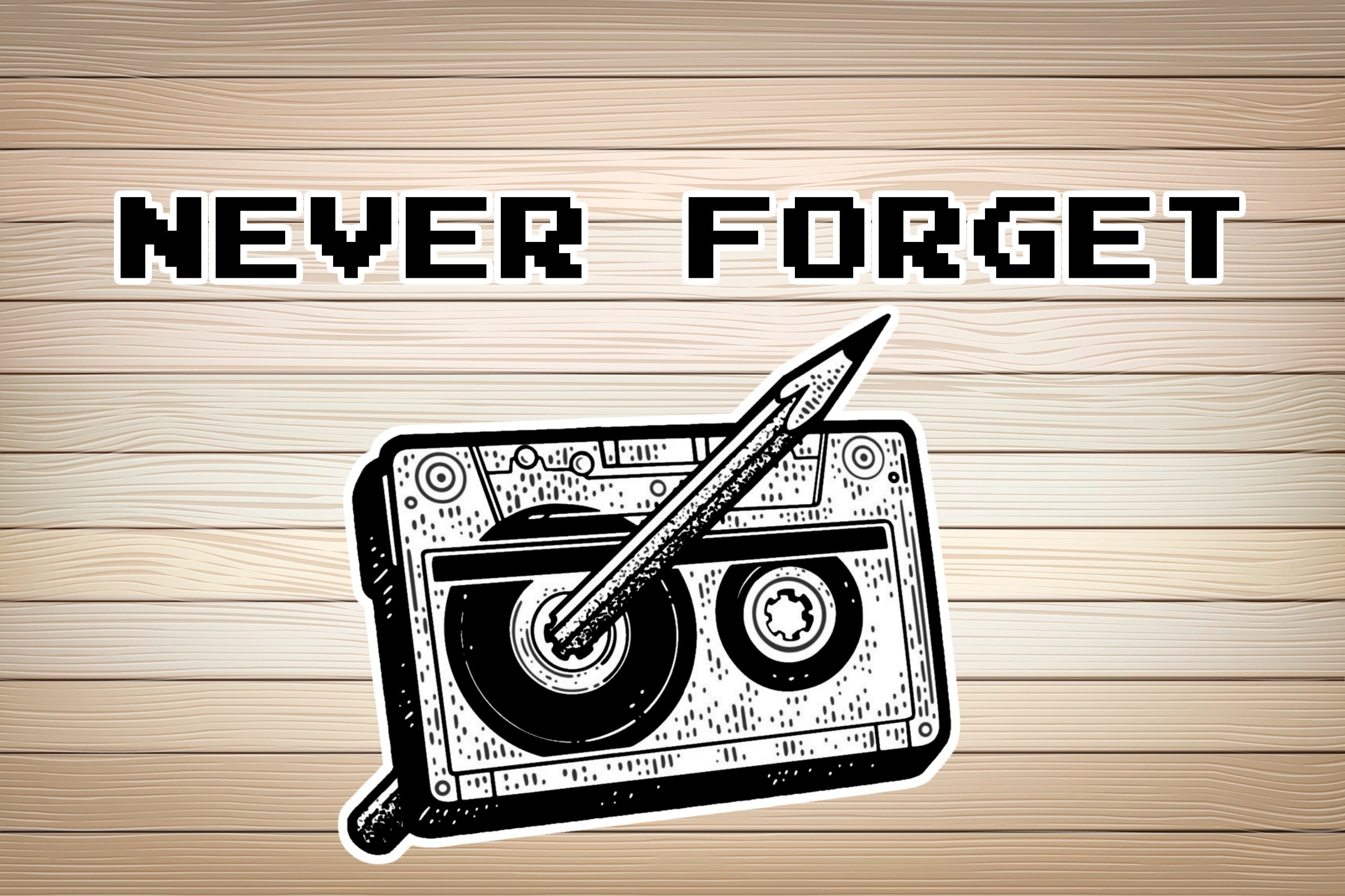 Retro Never Forget PNG SVG Clipart Cassette Vector 80s 90's Gift ...