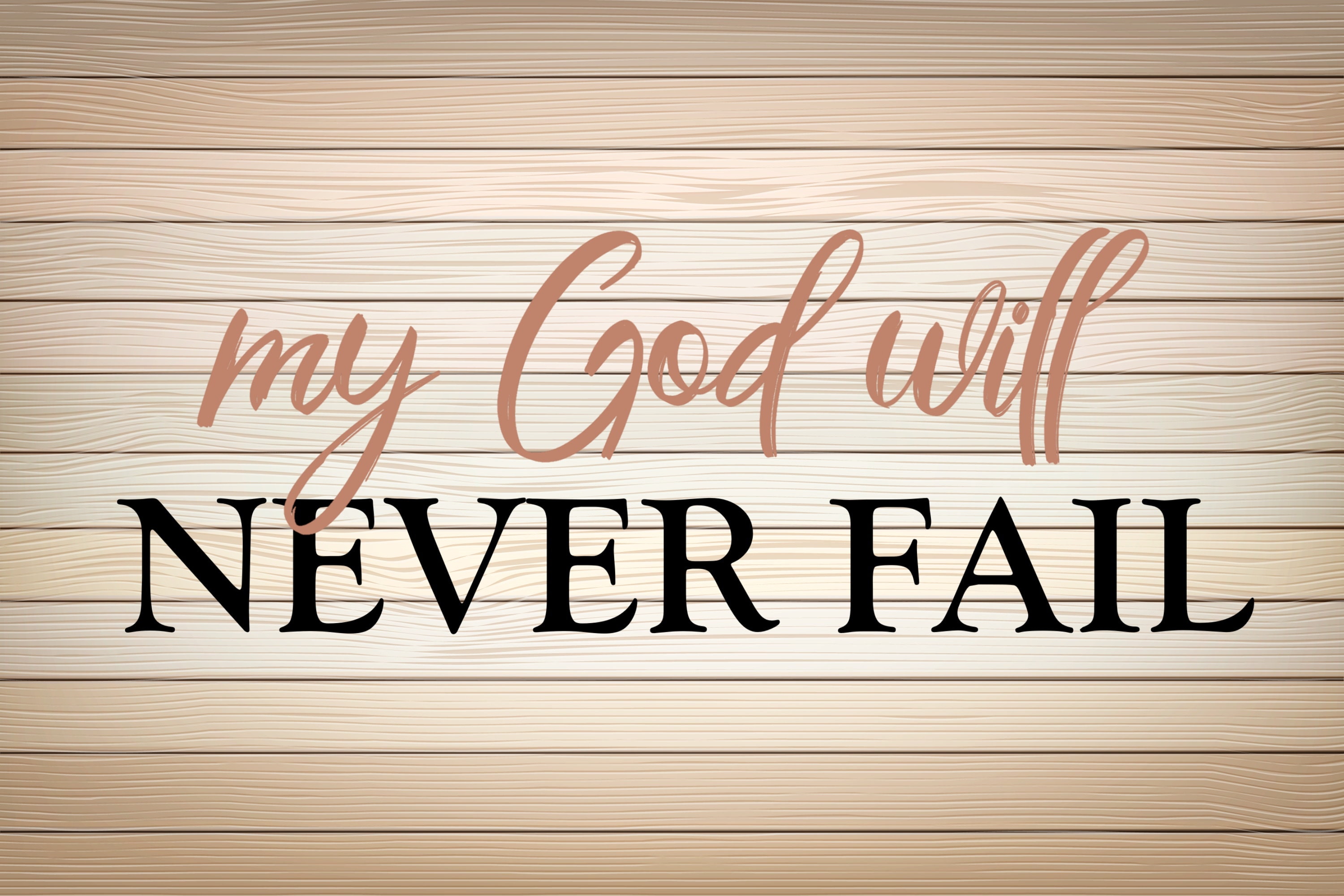 My God Will Never Fail PNG SVG Print Christian Sublimation - Etsy