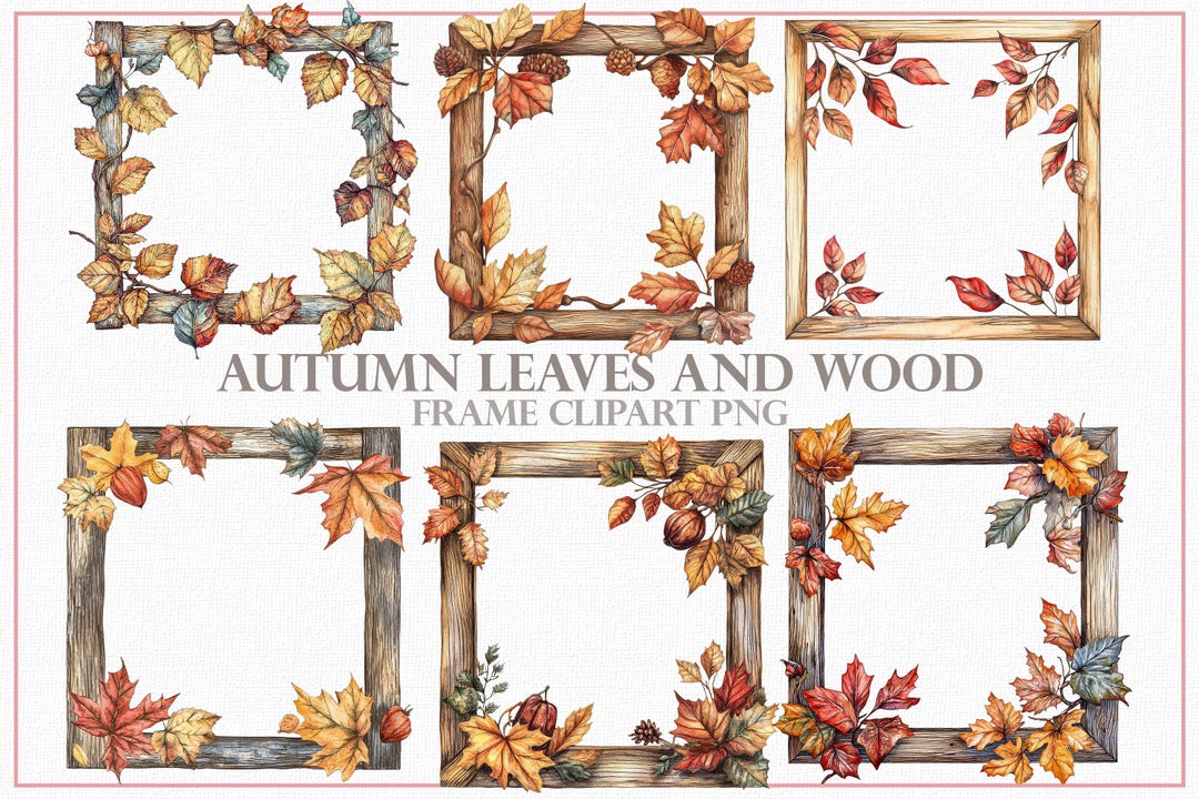 Autumn Leaves and Wood Frame 28 PNG Bundle, Fall Watercolor Border ...