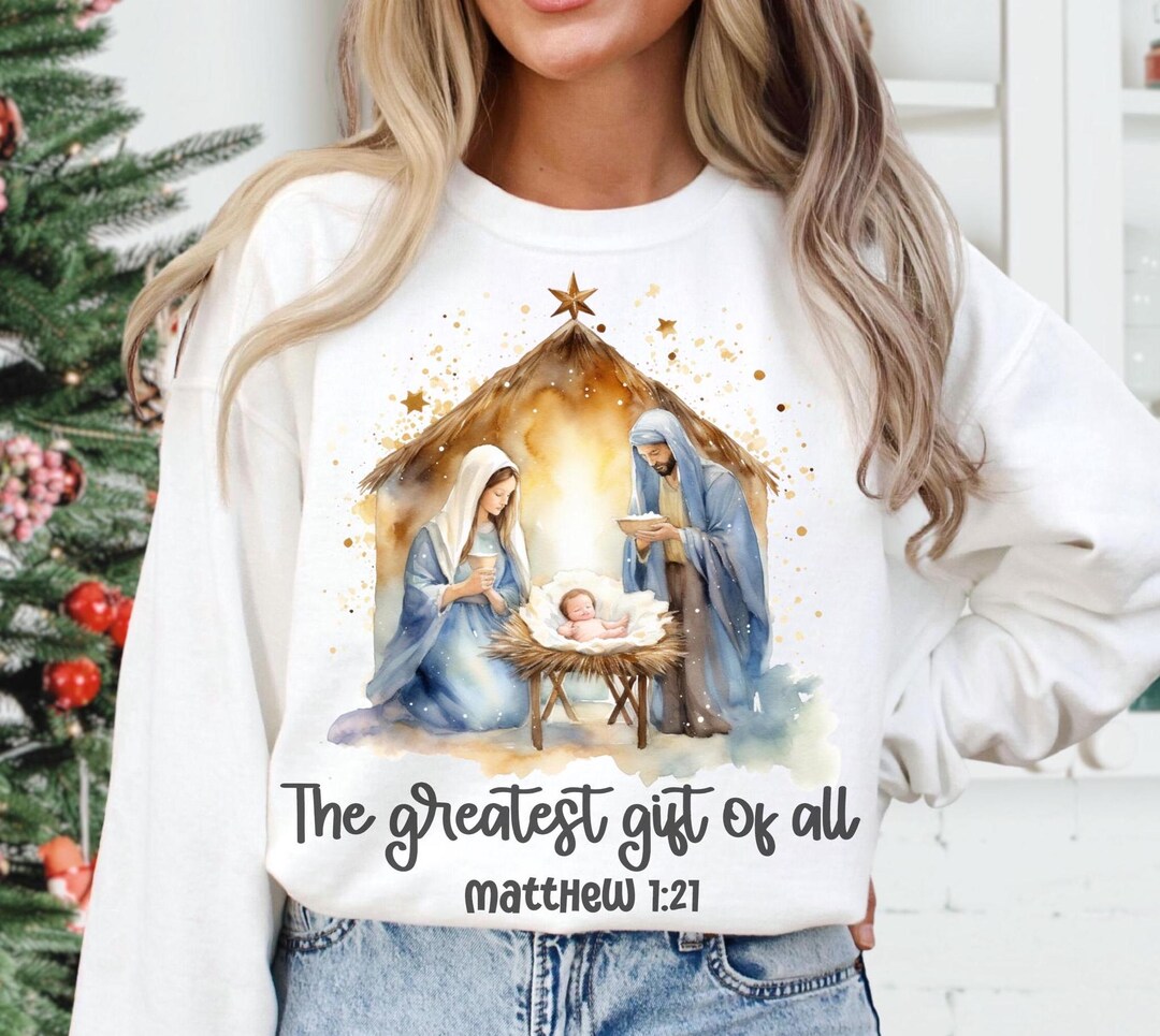 Nativity Sweaters For Women Embroidered The Greatest Gift Of All ...