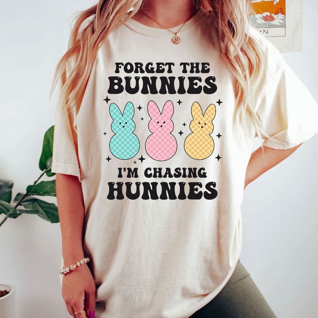 Forget the Bunnies I'm Chasing Hunnies Png, Forget the Bunnies Png, Easter Boy Png, Easter Png ...