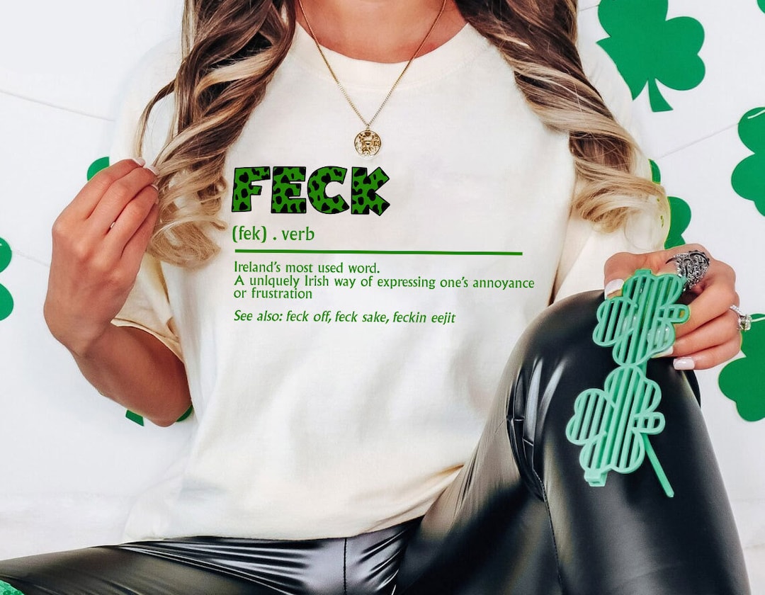 Feck Irish Saying SVG: St Patrick's Day Design (digital Download) - Etsy