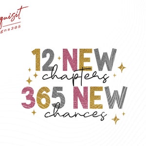 12 New Chapters 365 New Chances PNG, Glitter New Years Sublimation ...