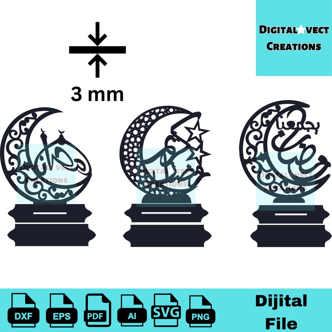 3 Pices Ramadan Mubarak Freestanding, Ramadan Decor - Laser Cut Files ...
