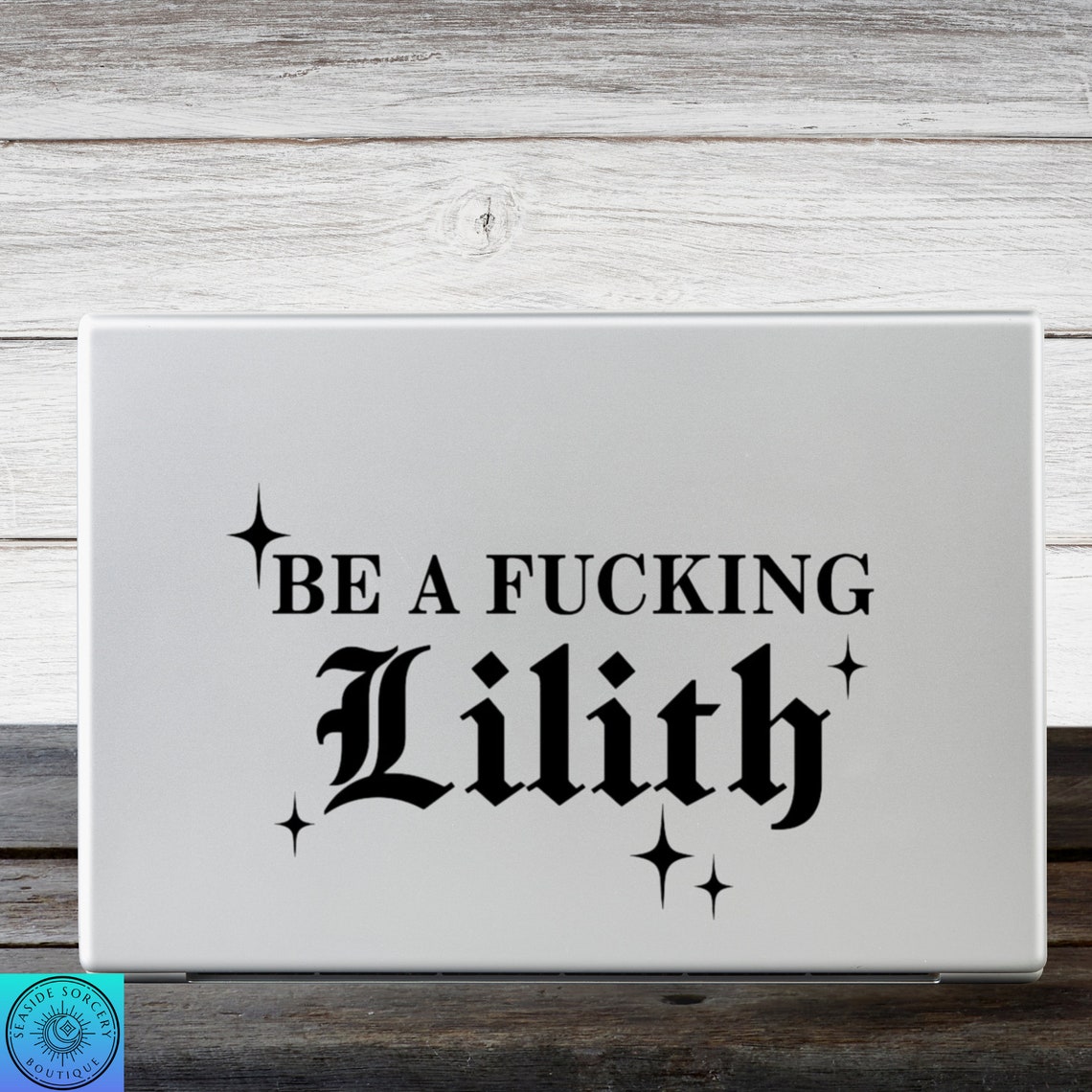 Lilith Decal, Be A F*cking Lilith, Witchcraft, Car Decal, Indoor ...