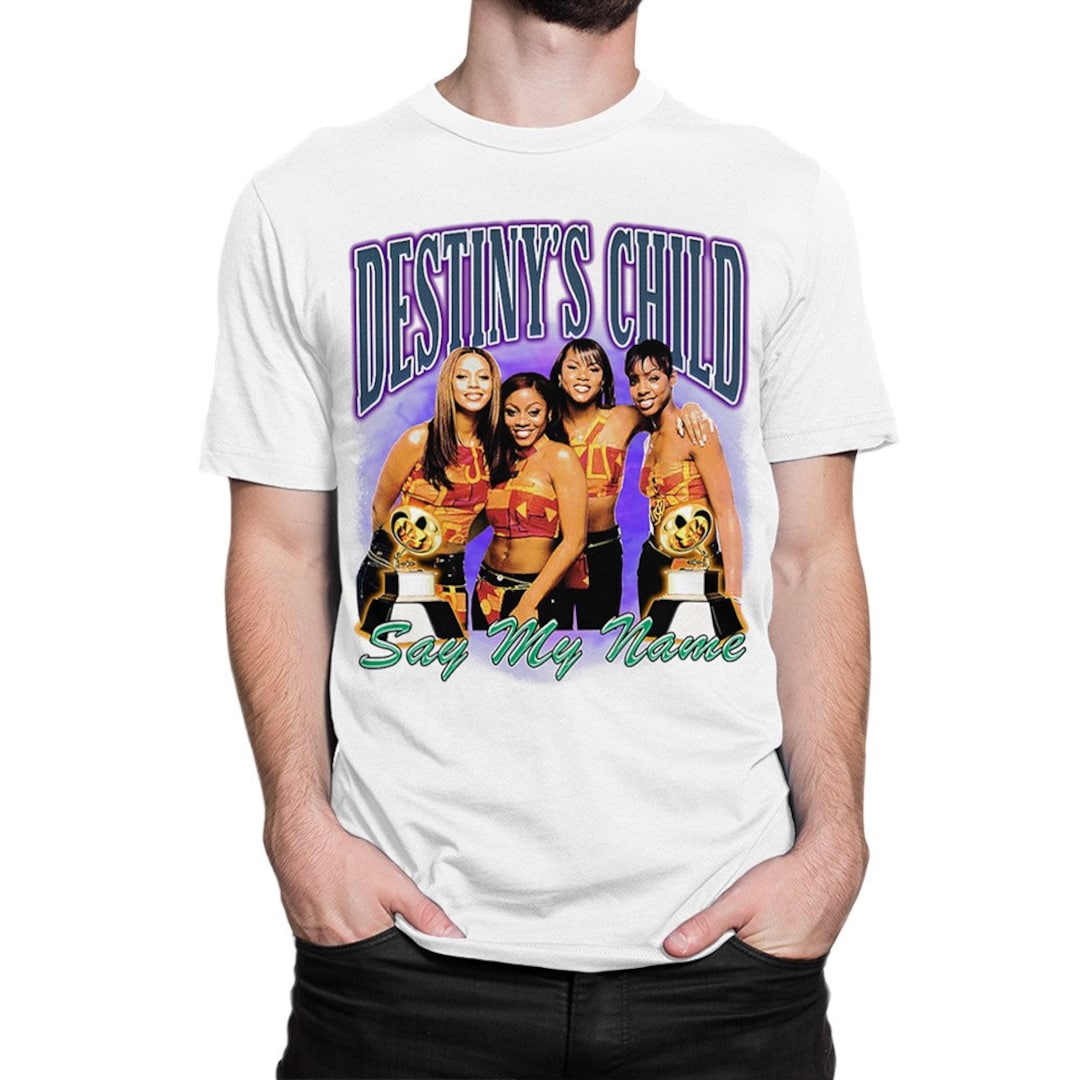 Destiny's Child Say My Name T-shirt, Men's and Women's Sizes (MSC-45092 ...