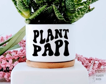 Plant Papi Succulent Planter Pot, Funny Pot Gift for Dad, Funny Gift ...