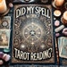 Did My Spell Work Psychic Tarot Reading, Check Spell Work Manifestation ...