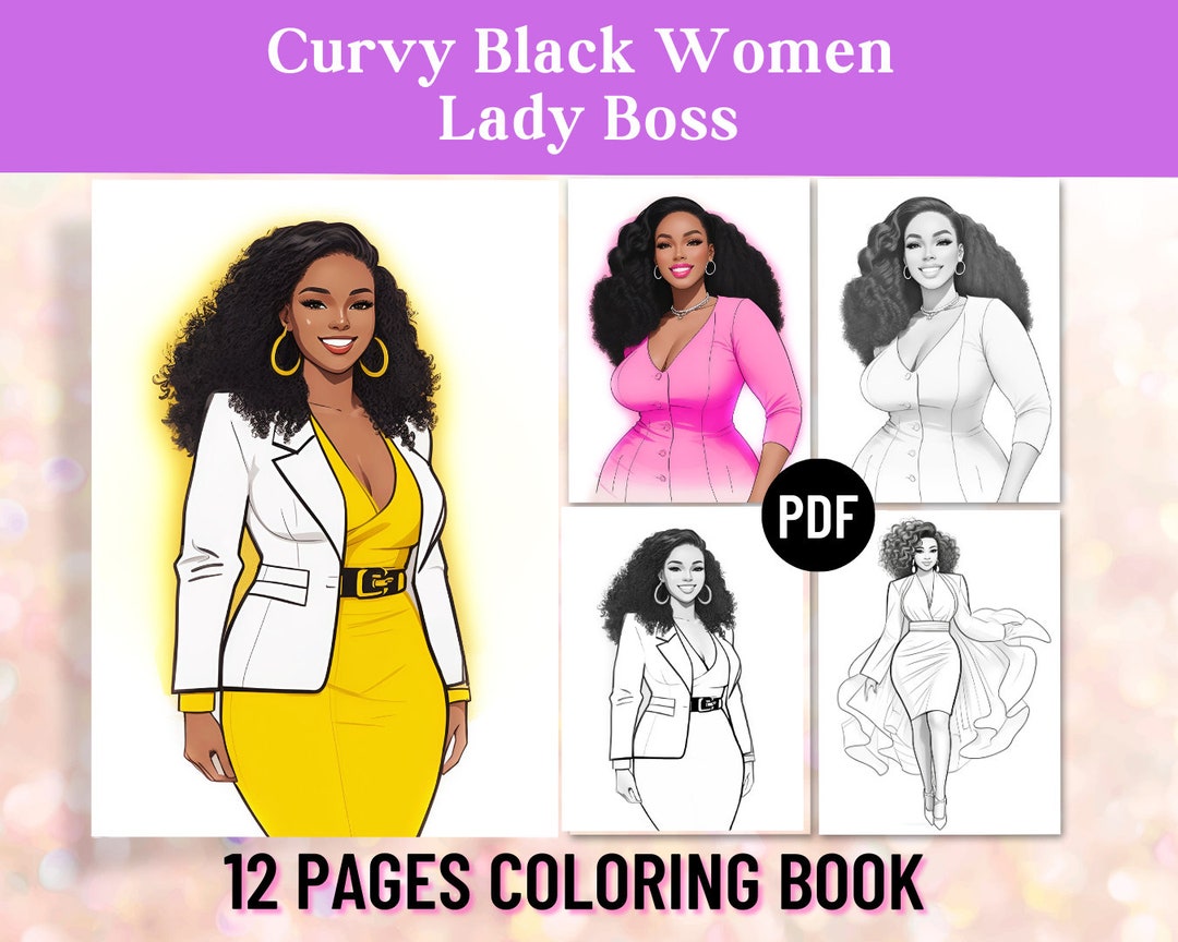 12 Curvy Black Lady Boss Coloring Pages, Coloring Book for Adults ...