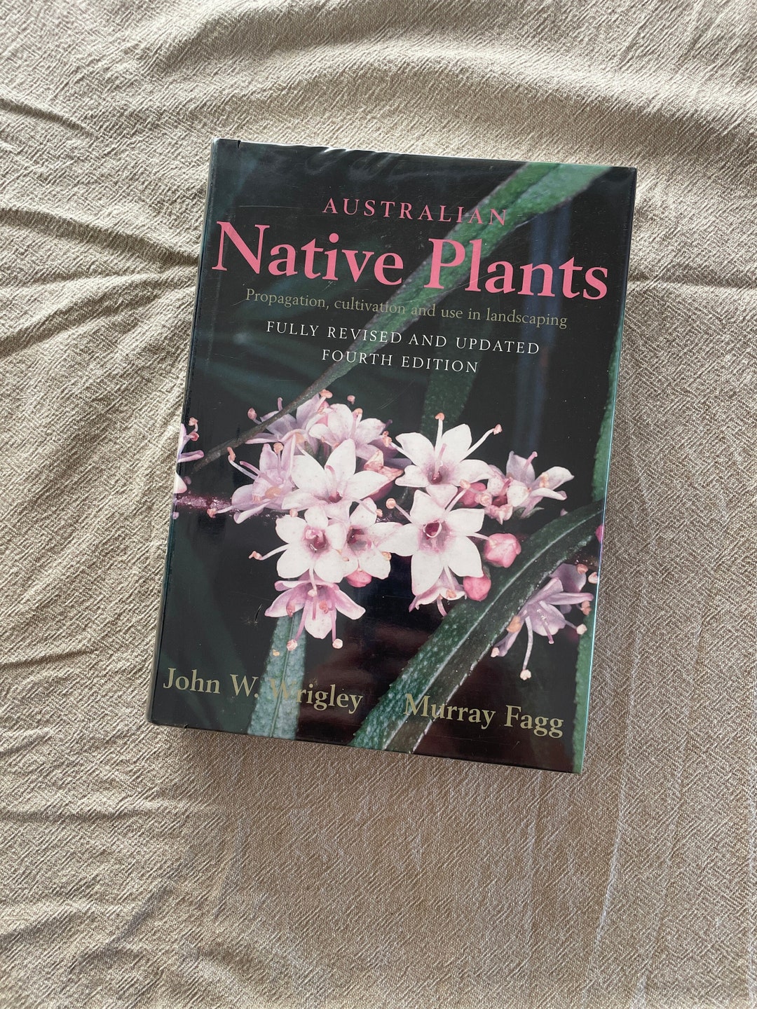 Australian Native Plants Book 4th Edition 1996 John W. Wrigley & Murray ...