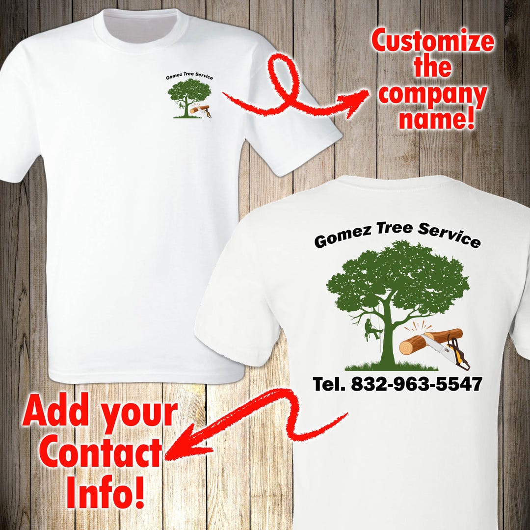 Customized Tree Service Business Logo Shirt, Tree Company Logo Shirt ...