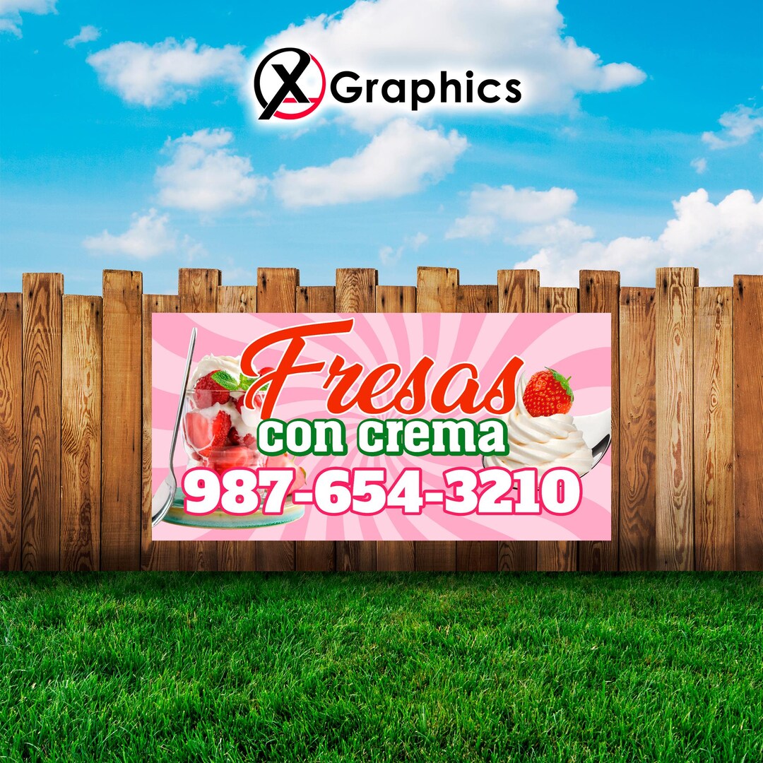Fresas Con Crema 13 Oz Heavy Duty Vinyl Banner Sign With Metal Grommets ...