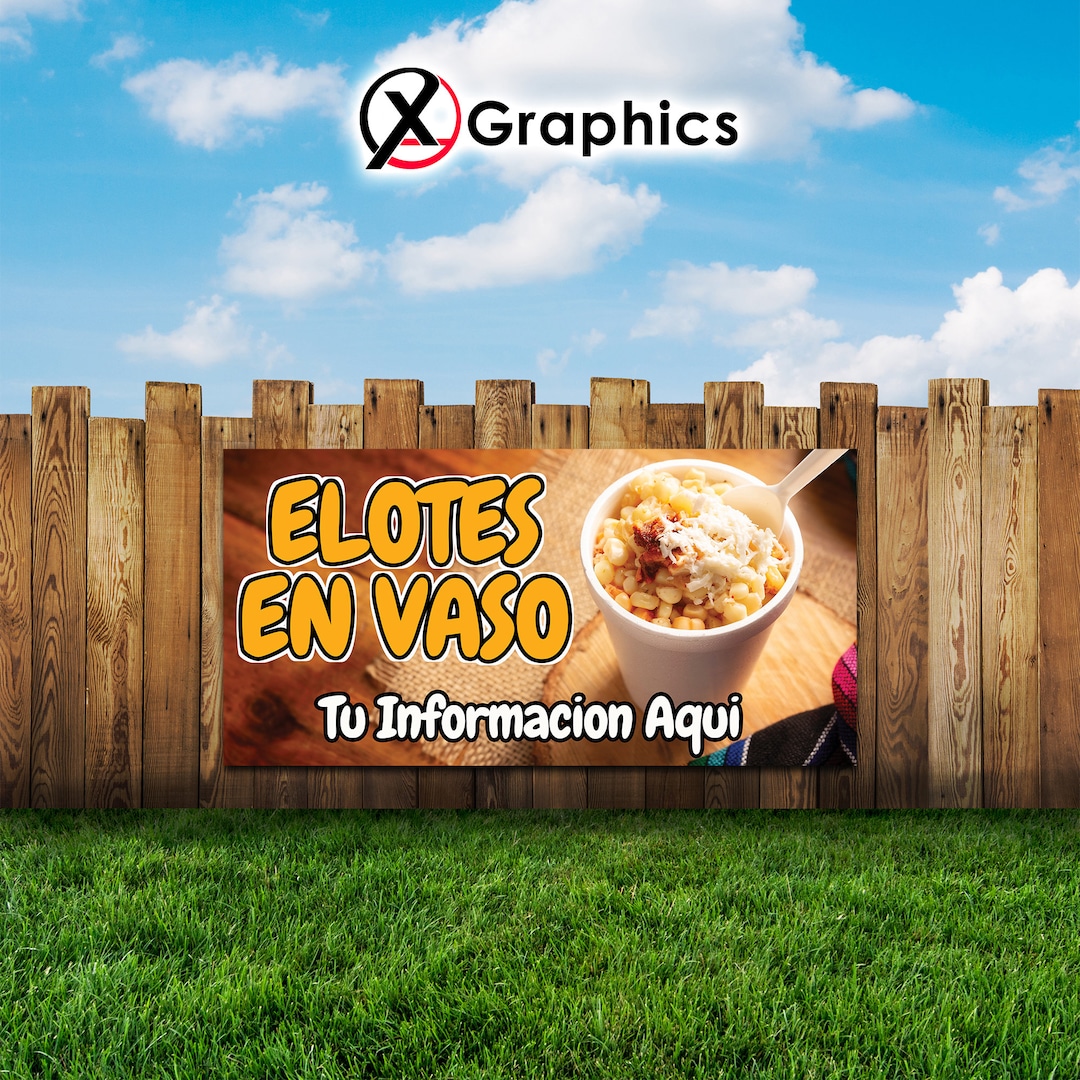 Elote En Vaso 13 Oz Heavy Duty Vinyl Banner Sign With Metal Grommets ...