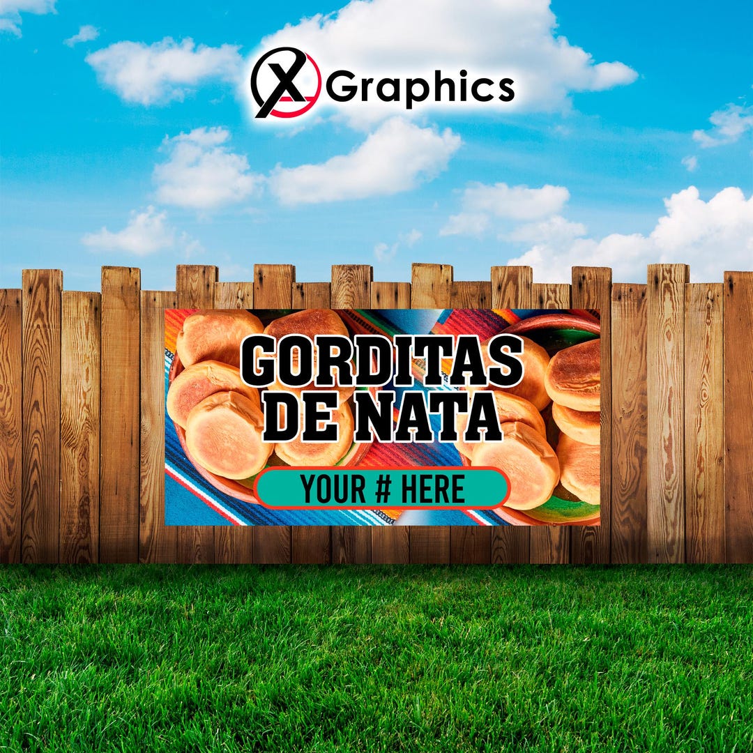 Gorditas De Nata Banner 13 Oz Heavy Duty Banner Sign With Metal ...