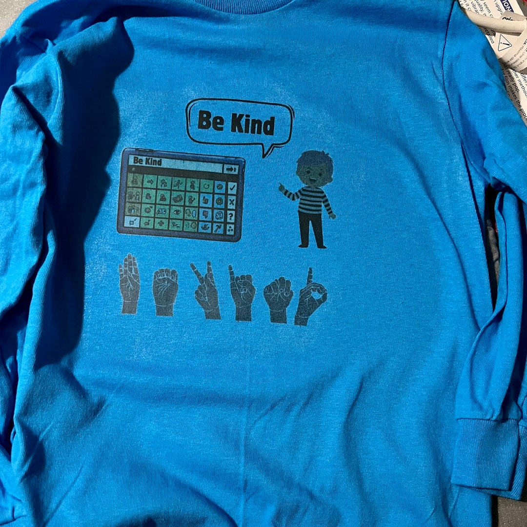 Be Kind Aac, AT, Asl Shirt - Etsy