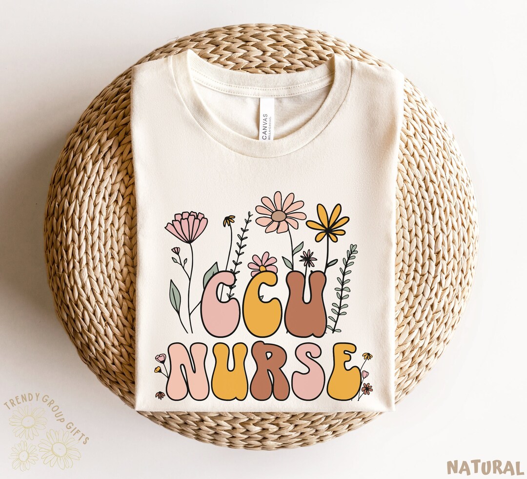 Wildflower CCU RN Nurse Shirt Critical Care Unit Nurse Ccu Nurse ...