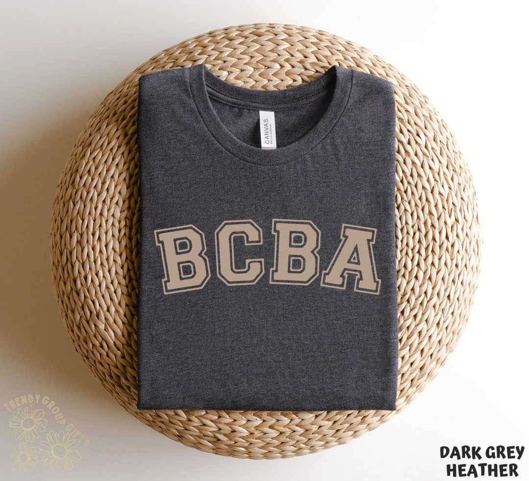 BCBA Therapist Varsity Shirt Bcba Retro Aba Therapist Bcba Appreciation ...