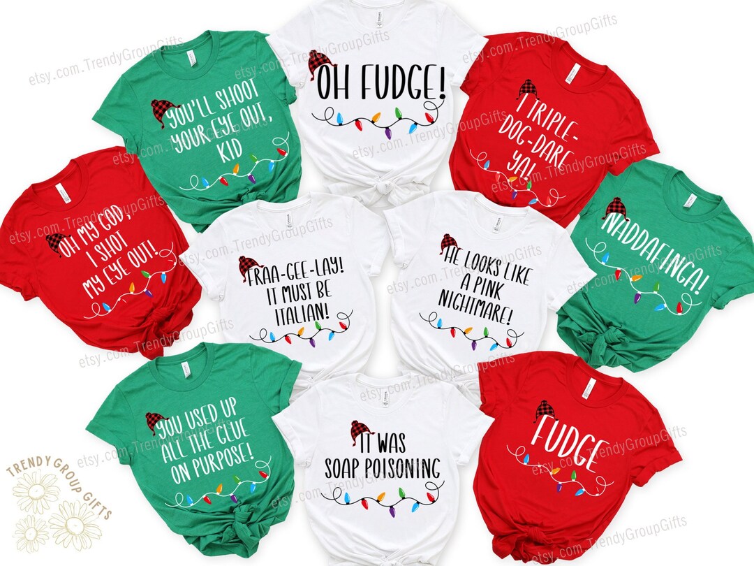 A Christmas Story Family Shirt Movie Quotes Shirt Matching Family Tee ...