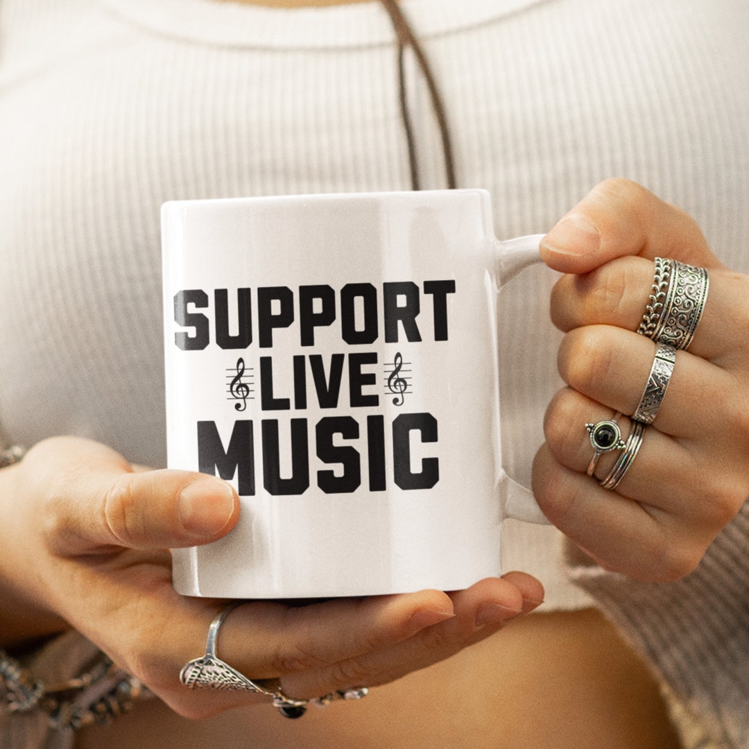 Musician Mug Support Live Music Coffee Mug Gift for Son Daughter Music ...