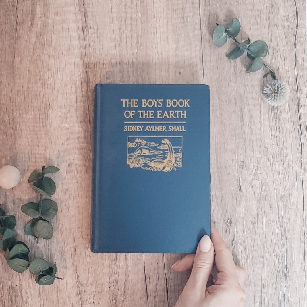Vintage Book the Boys' Book of the Earth by Sidney Aylmer Small 1924 ...