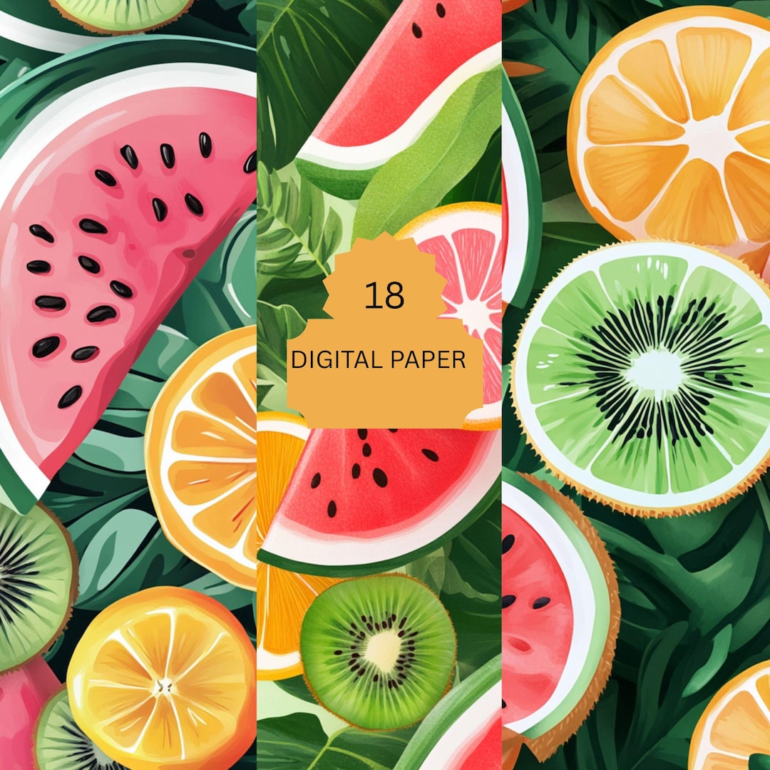 Tropical Fruit Digital Paper Pack - Watermelon, Kiwi, Orange and Citrus ...