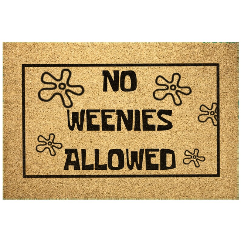 No Weenies Allowed Spongebob Doormat, Housewarming Gift, Door Mat ...