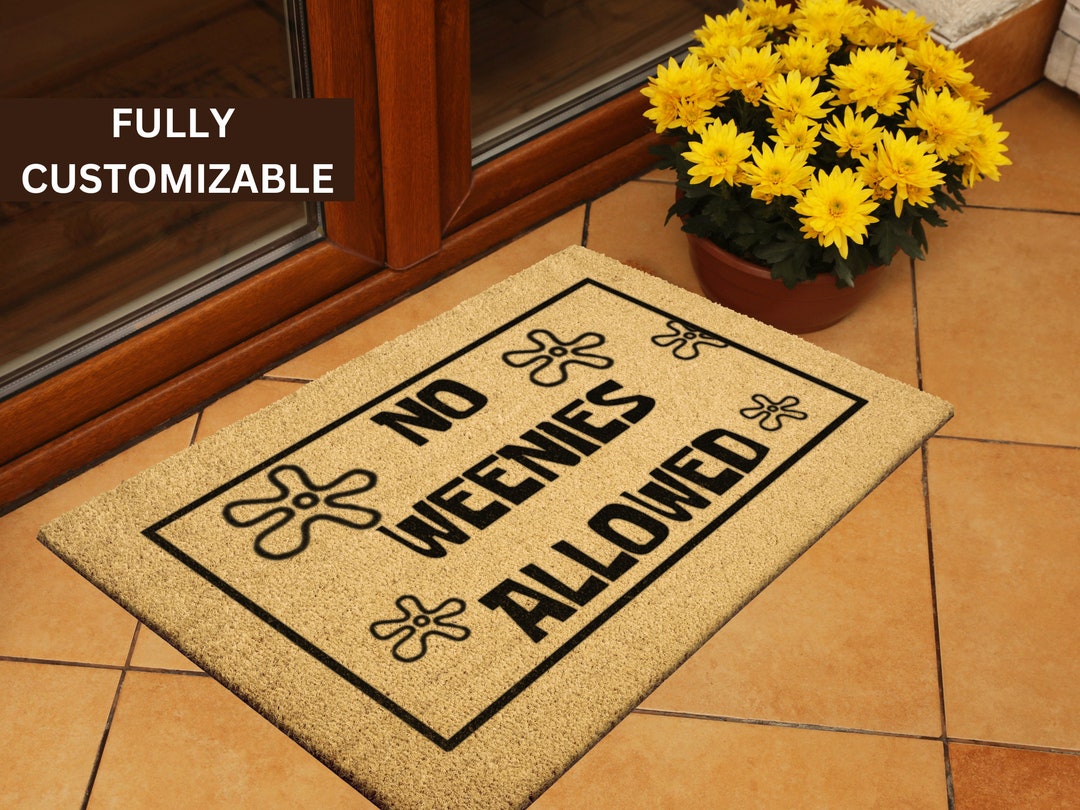 No Weenies Allowed Spongebob Doormat, Housewarming Gift, Door Mat ...