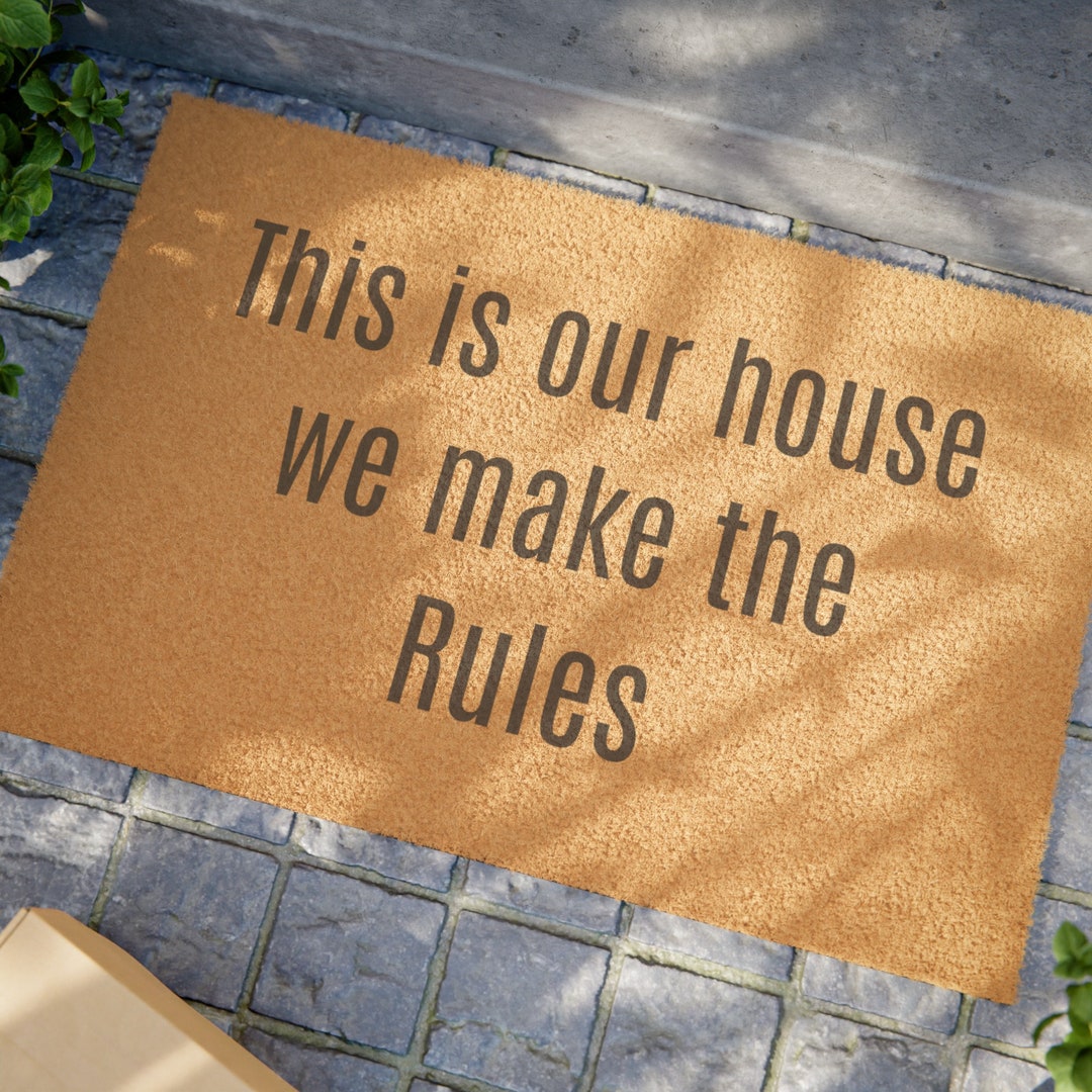 This is Our Place We Make the Rules Door Mat Swiftie Doormat Swift ...
