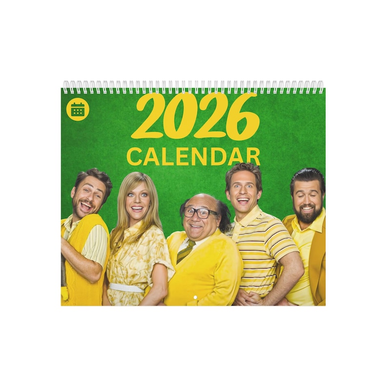 It's Always Sunny in Philadelphia 2026 Calendar | Wall Calendar - Etsy