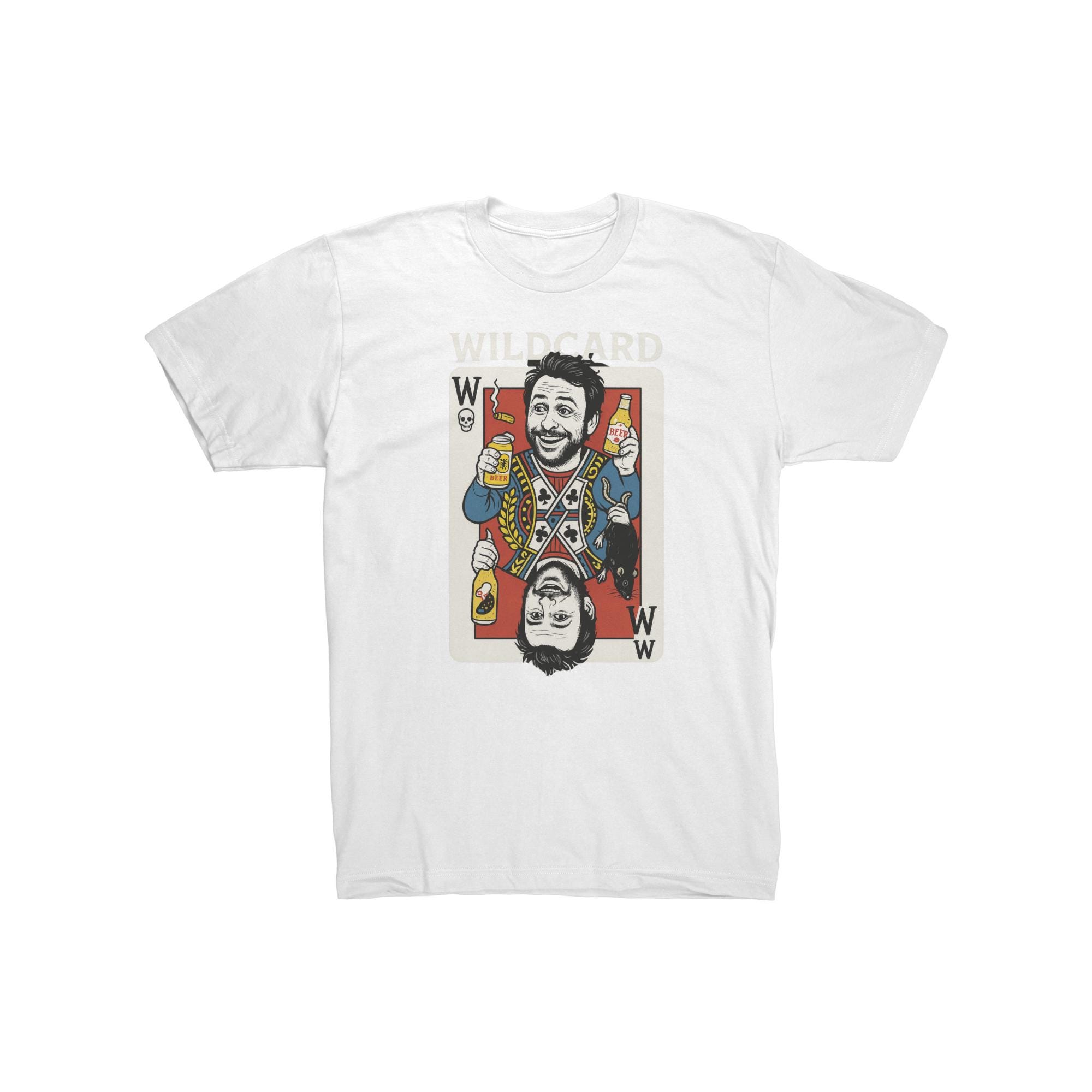 It's Always Sunny in Philadelphia – Wildcard T-shirt | Funny Sitcom Fan ...