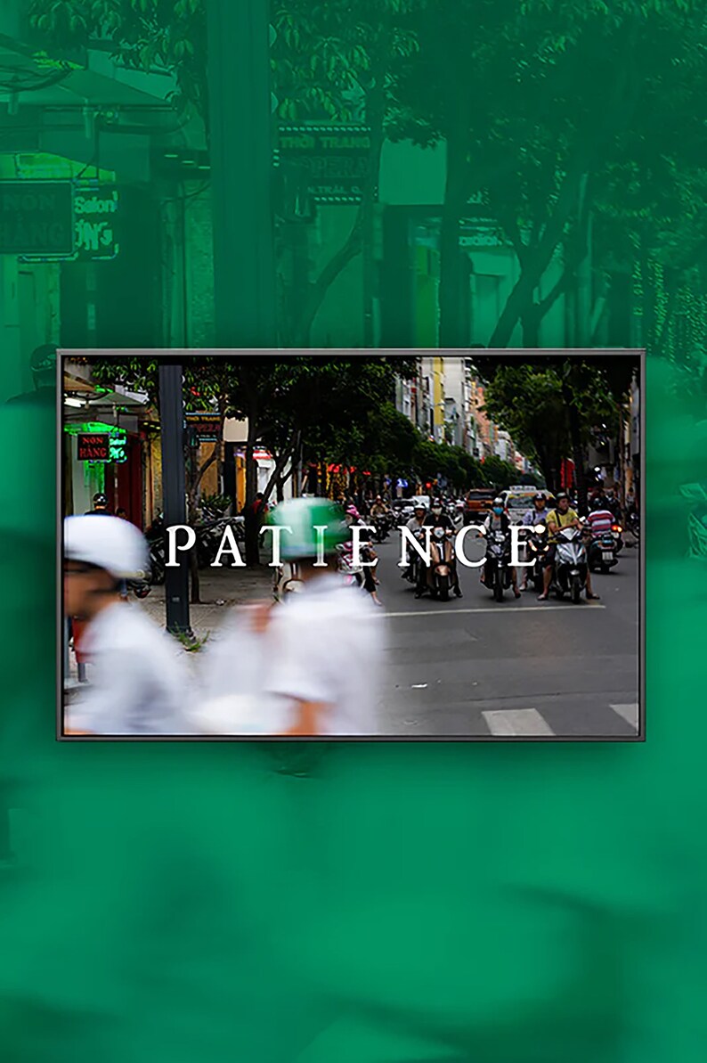 Patience Saigon Poster, Inspirational Art, Wall Art, Motivational ...