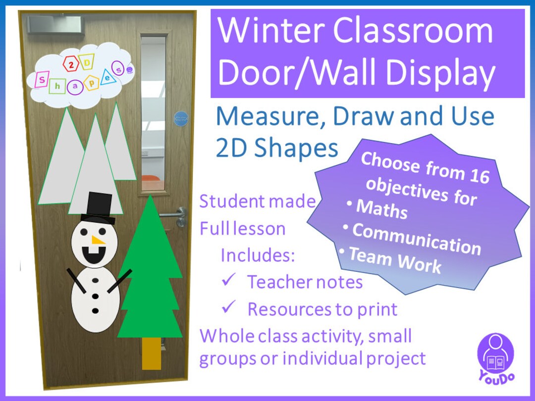 Using 2D Shapes to Make a Winter Door Wall Display Full Lesson Includes ...