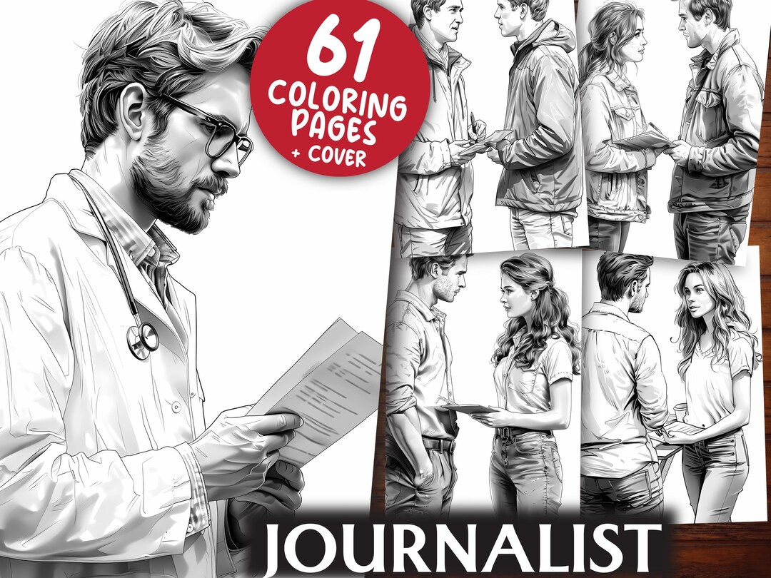 Journalist Coloring Pages for Adults and for Kids 61 Grayscale & Light ...