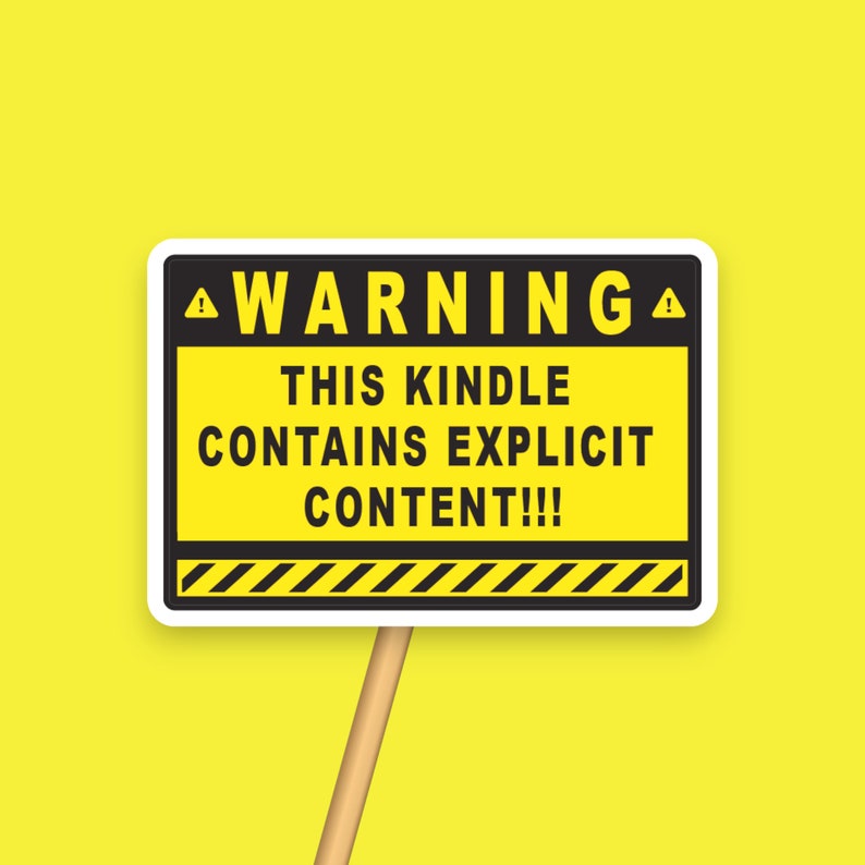 WARNING Kindle History Bookish Kindle Vinyl Sticker, Smut Laptop Decal ...