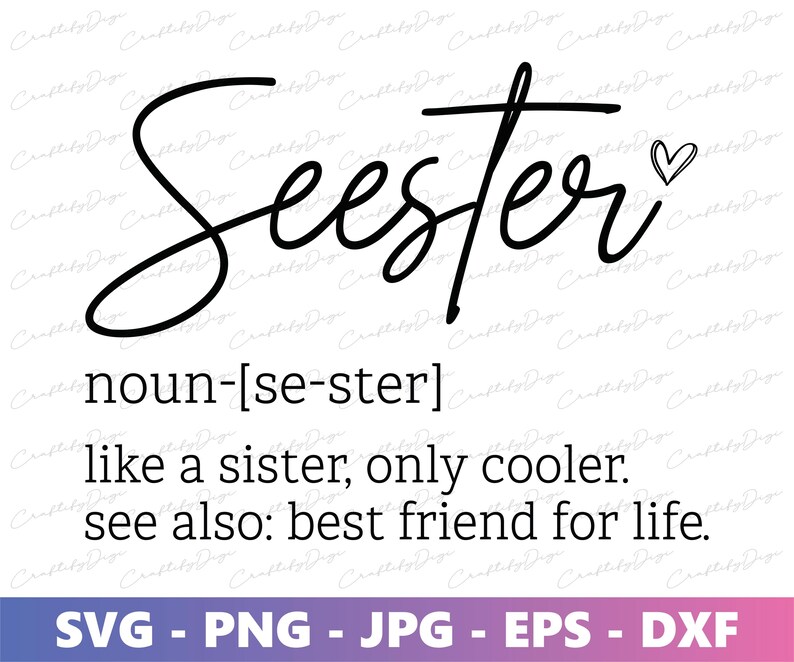Seester Definition Digital Design | Funny Sister Gift | Best Friend for ...