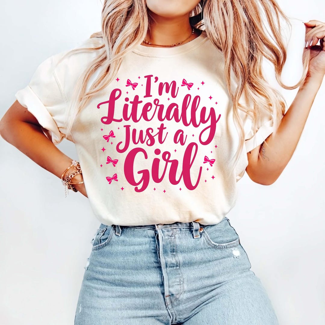 Im Literally Just A Girl PNG, Trendy Girly PNG, Pink Bow Png, Girly Png ...