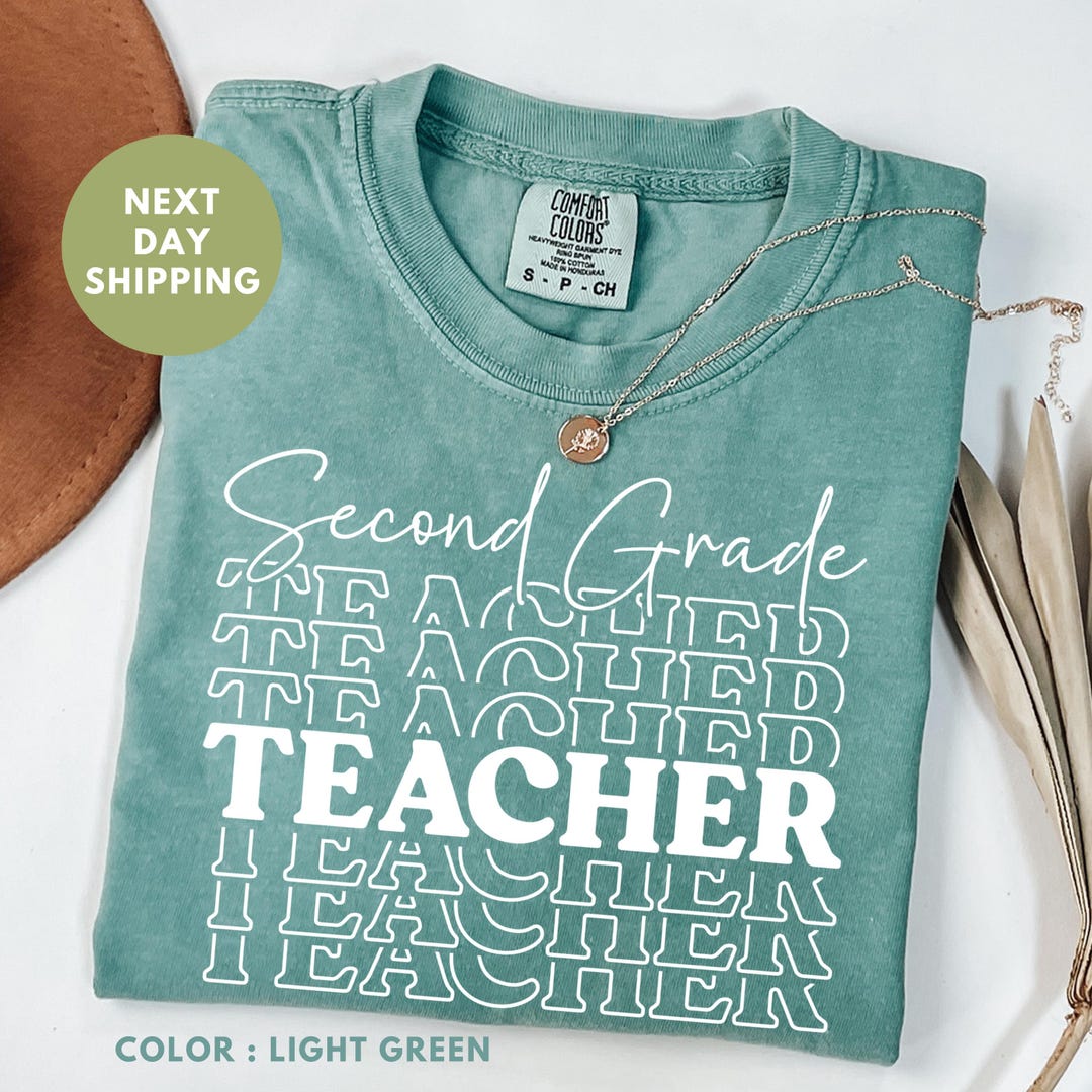 Comfort Colors® Second Grade Teacher Shirt, 2nd Grade Teacher Shirt ...