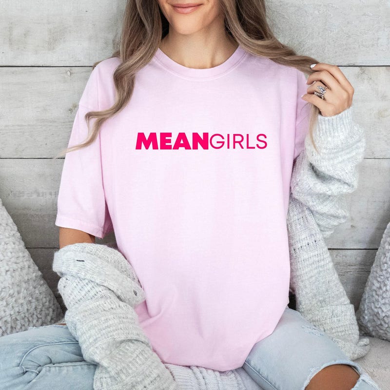 Mean Girls Shirt - Etsy