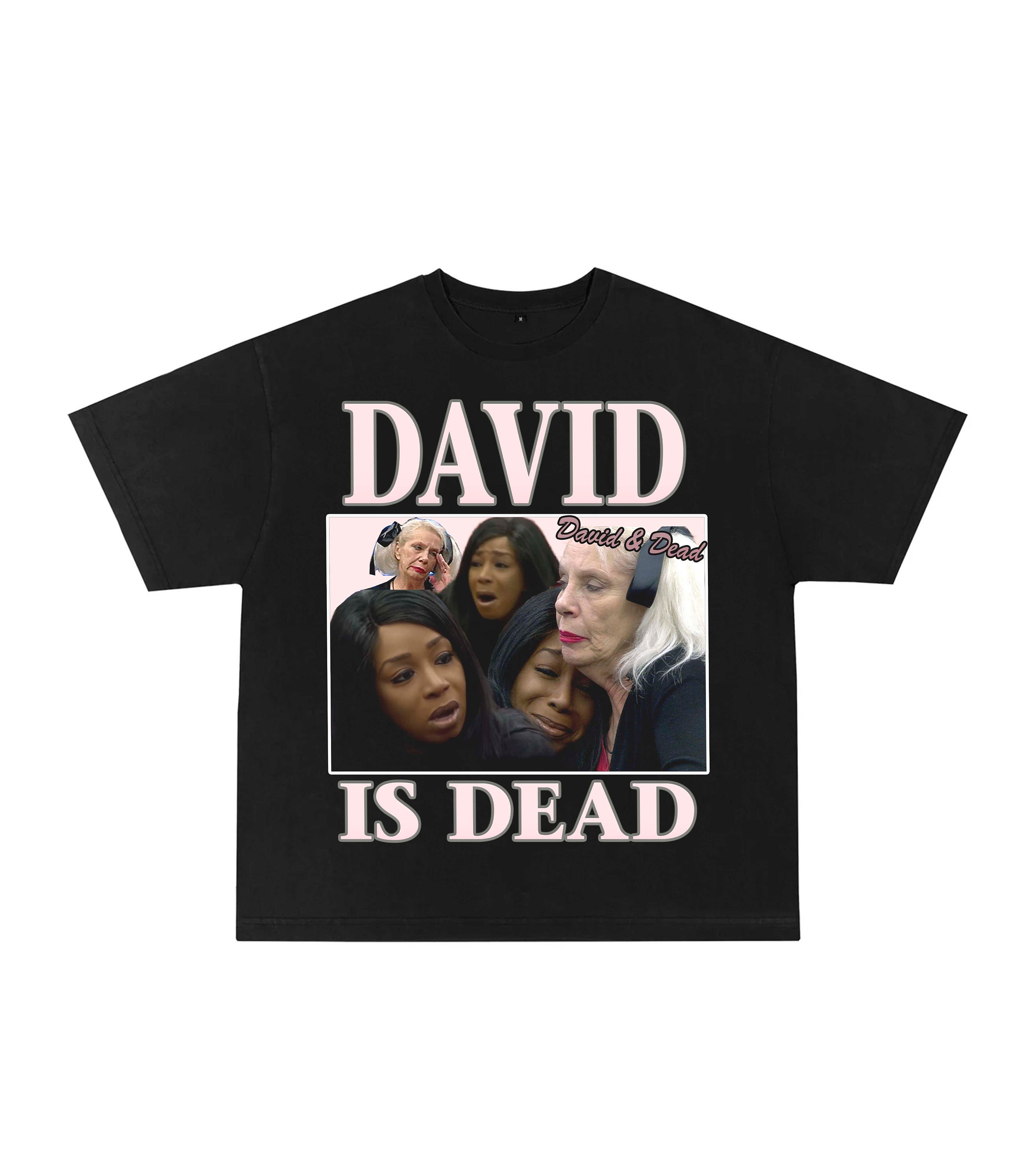 David is Dead T Shirt Design PNG Instant Download - Etsy UK
