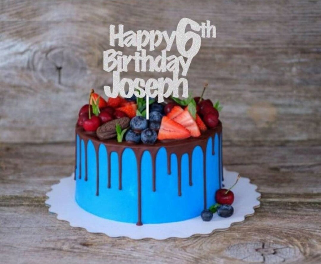 Happy 6th Birthday Cake Topper Custom Happy Birthday Topper Any Age ...